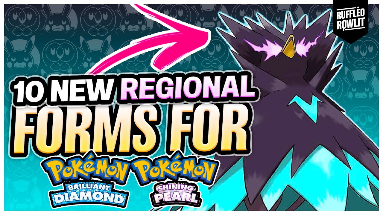 10 NEW REGIONAL FORMS in Pokemon Brilliant Diamond & Shining Pearl ...