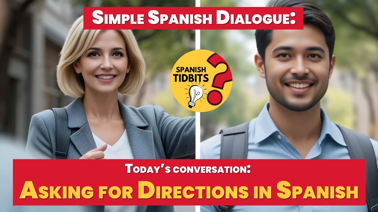 How to Ask for Directions in Spanish | Conversation & Listening ...