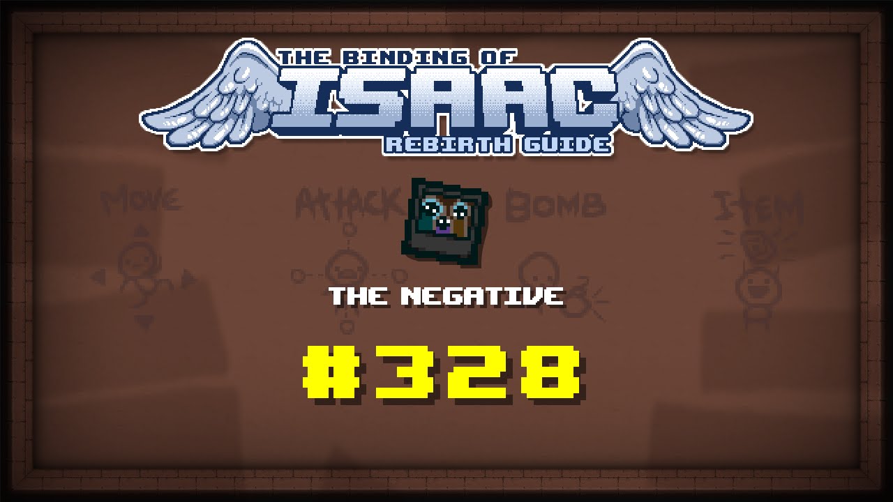 Binding of Isaac: Rebirth Item guide - The Negative - YouTube