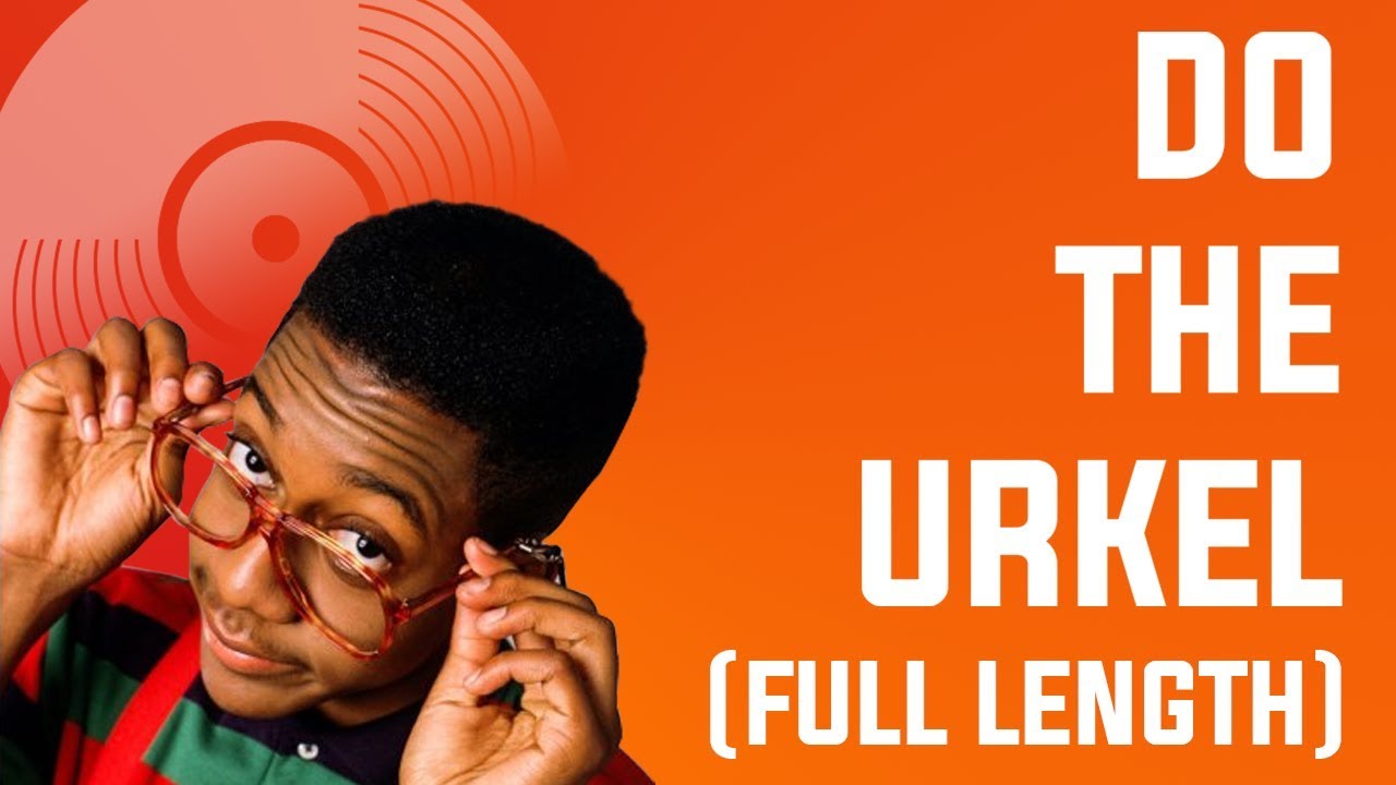 Do The Urkel ☆ FULL LENGTH ORIGINAL☆ - YouTube