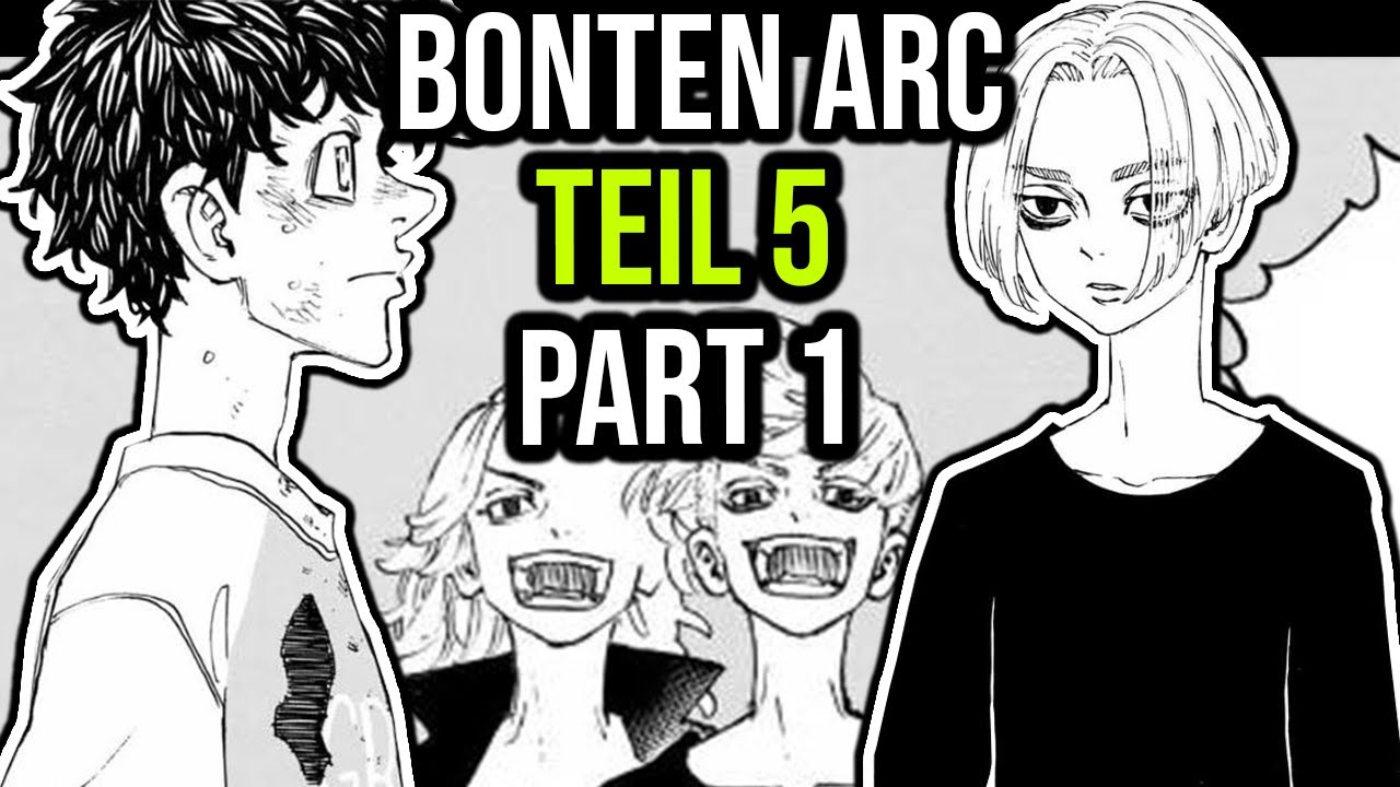 Tokyo Revengers Bonten Arc Review / Komplett Erklärung / Teil 5 Part 1 ...