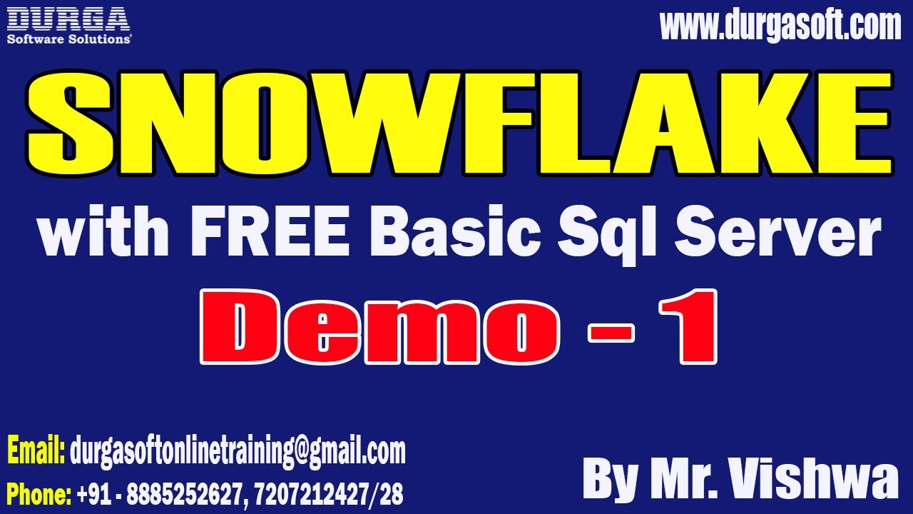 Snowflake With Free Basic Sql Server Tutorials Demo 1 By Mr Vishwa On 16 10 2024 8pm