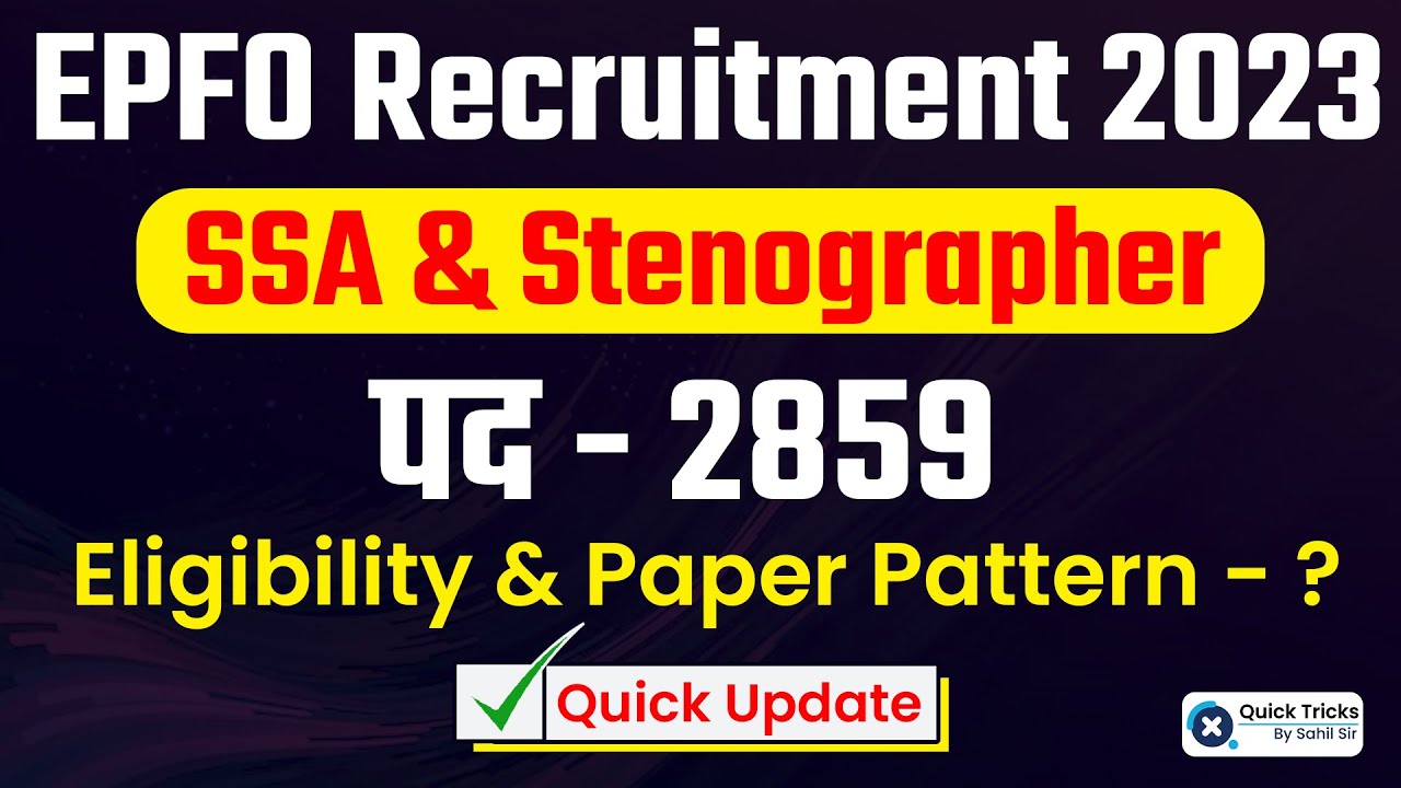 EPFO Recruitment 2023 | EPFO SSA & Stenographer New Recruitment 2023 ...