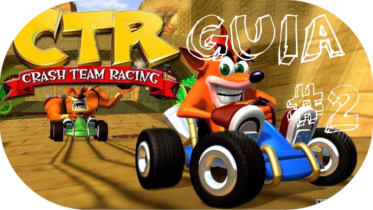 Crash Team Racing Gameplay Ep.2 - Zona 3 y 4 - YouTube