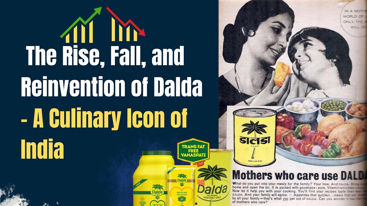 The Rise, Fall, and Reinvention of Dalda – A Culinary Icon of India ...
