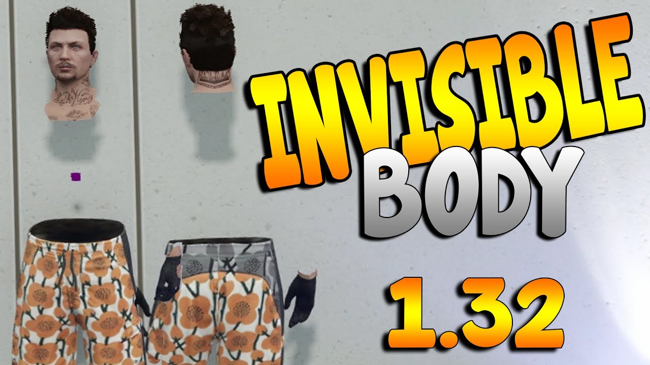 GTA 5 Online *NEW* FULLY Invisible Body Glitch Invisible Torso And Arms ...