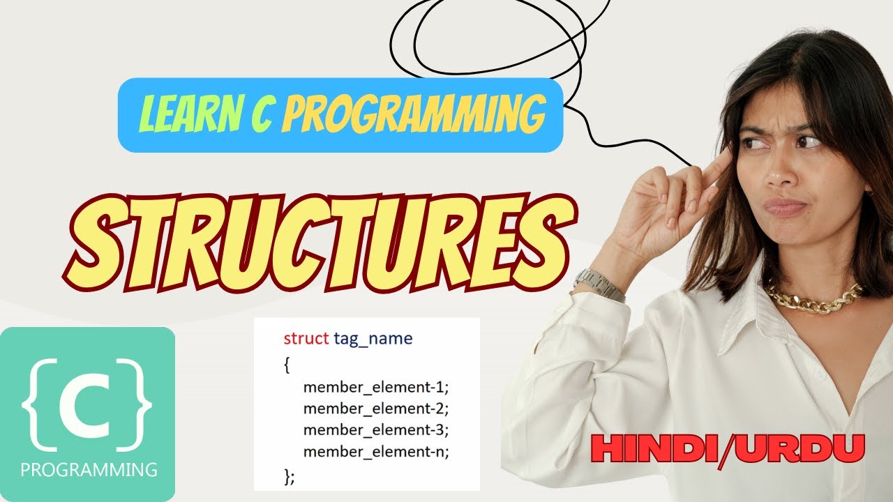 10th Tutorial: Mastering STRUCTURES In C Programming | C Programming | Hindi Urdu - YouTube