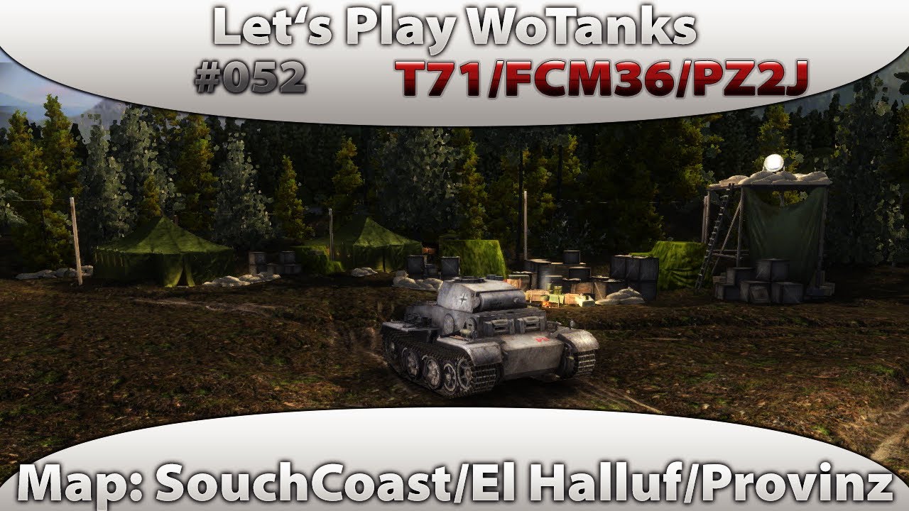 Let's Play World of Tanks - #052 T71/FCM36/Pz2 J [Minecraft/LPsTogether ...