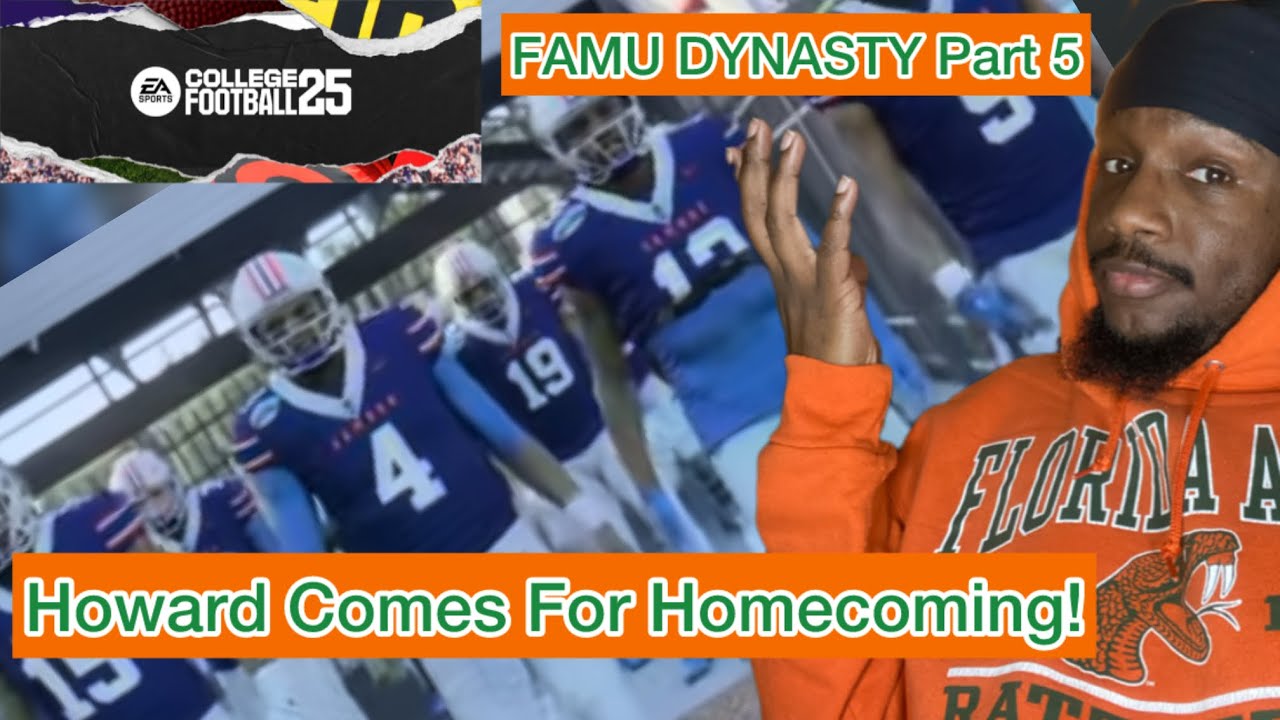 🐍 FAMU HOMECOMING 🐍 Part 5 ! EA CFB 25 DYNASTY (vs Howard) - YouTube