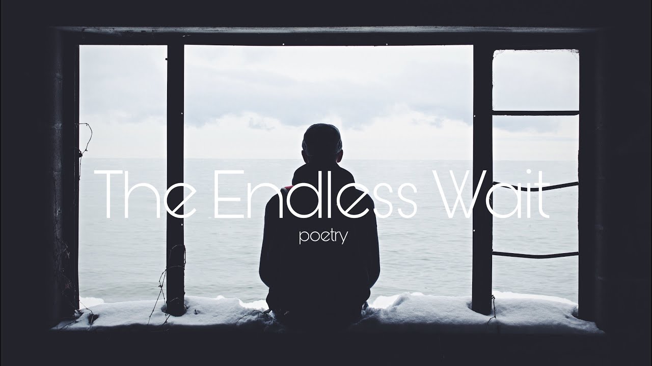 The endless wait - YouTube