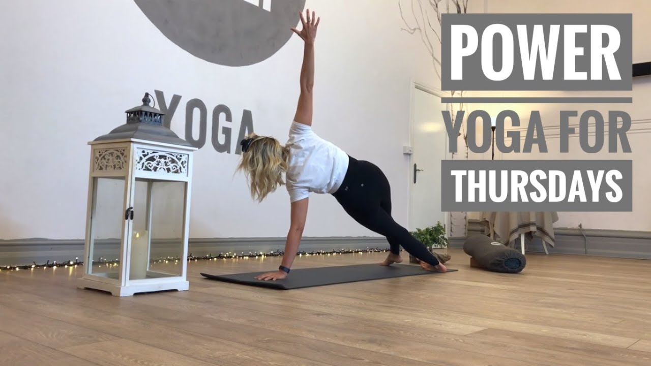 Power - Yoga for Thursdays - YouTube