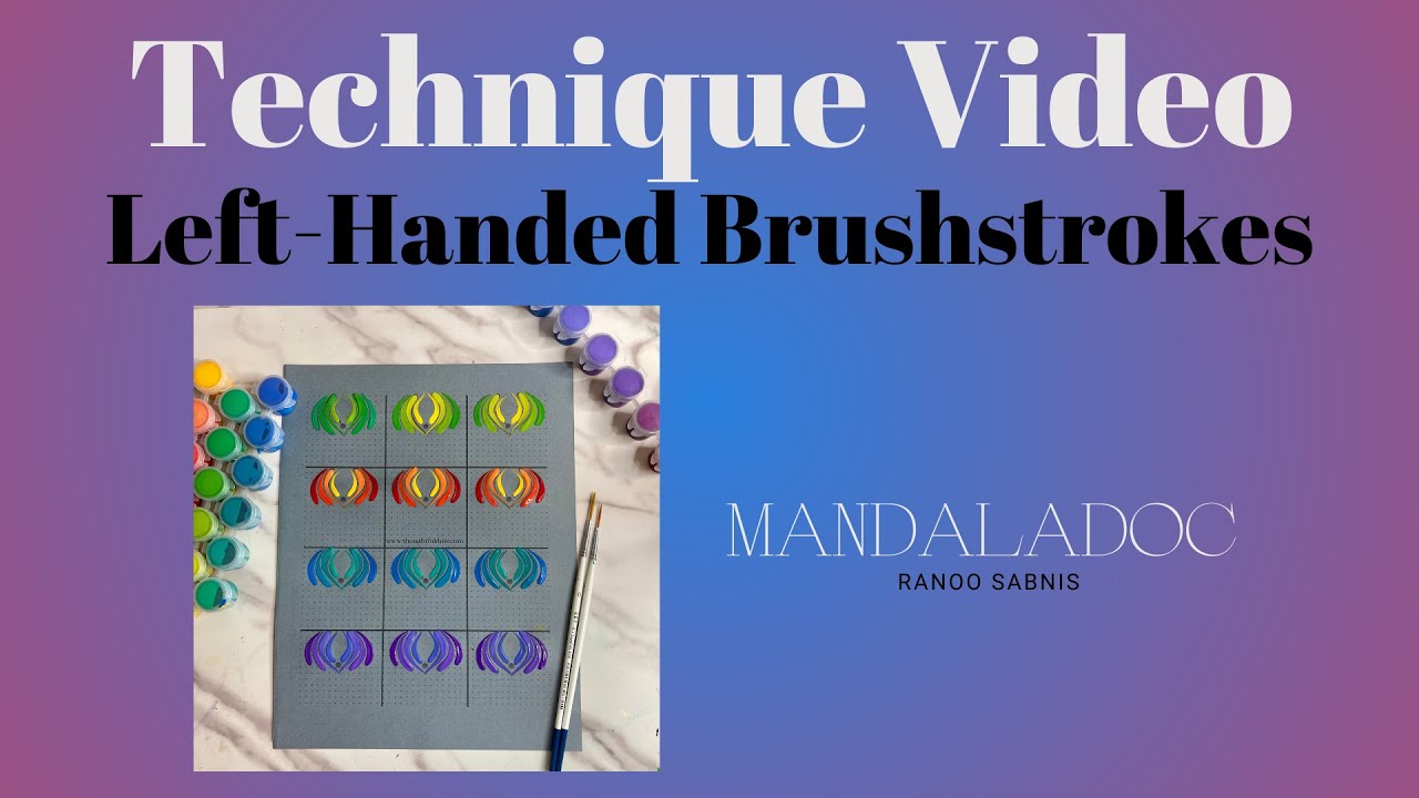 Left-Handed Brushstrokes - YouTube