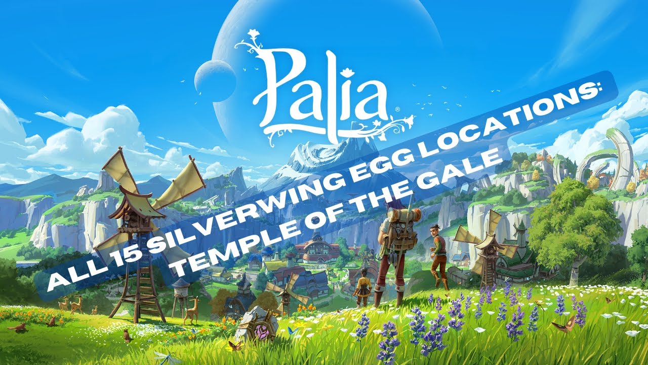 Palia: All 15 Silverwing Egg Locations: Temple of the Gale - YouTube