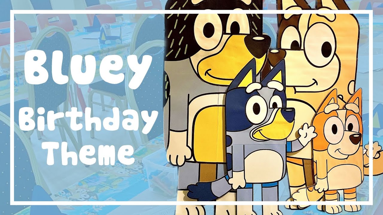 BLUEY BIRTHDAY THEME, BLUEY PARTY IDEAS, BLUEY BIRTHDAY CAKE | Life ...