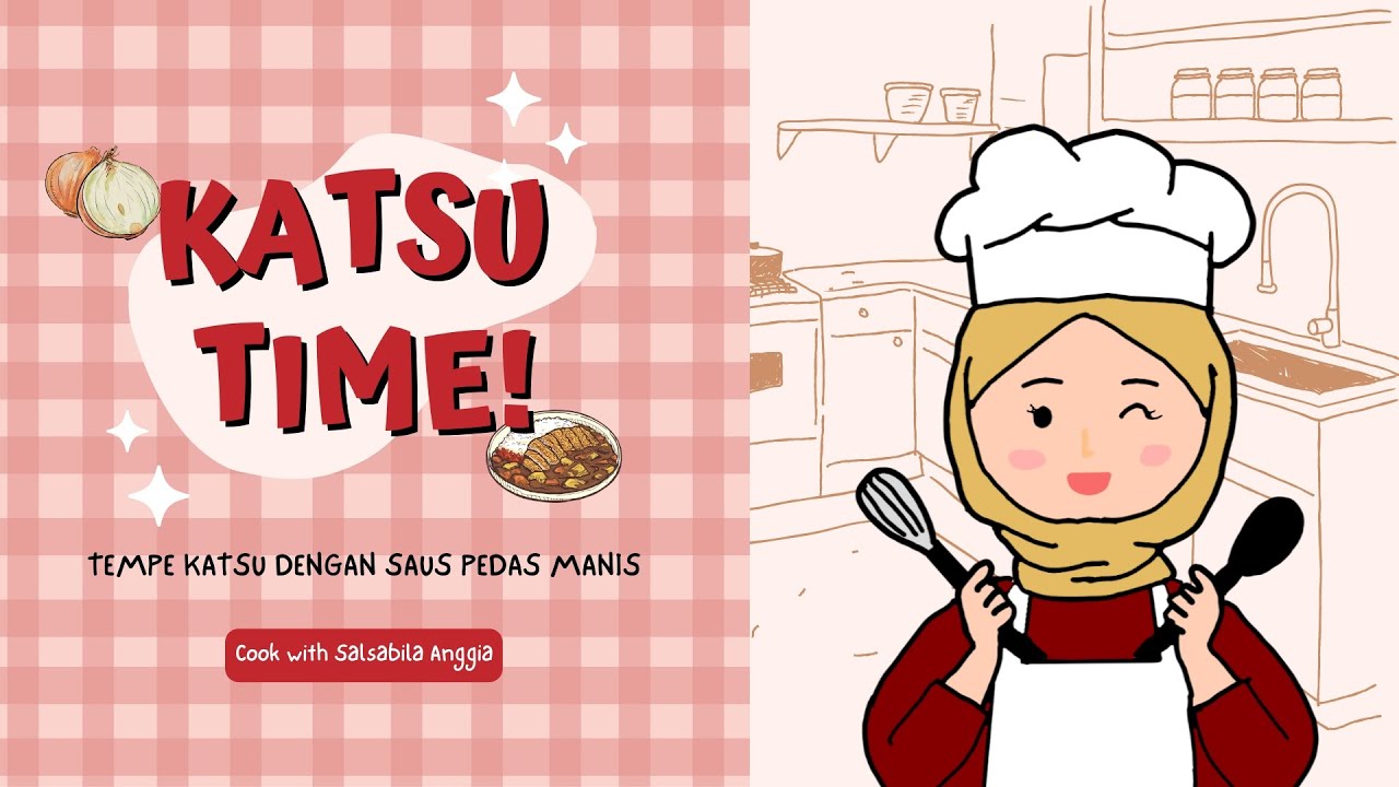 Katsu Time! - Salsabila Anggia - YouTube