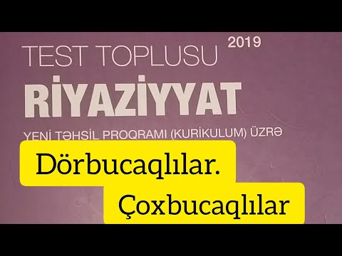 1*Düzbucaqlı, kvadrat, romb və onun  xassələri. Çoxbucaqlılar. Dördbucaqlılar /DİM 2019___1-ci hissə