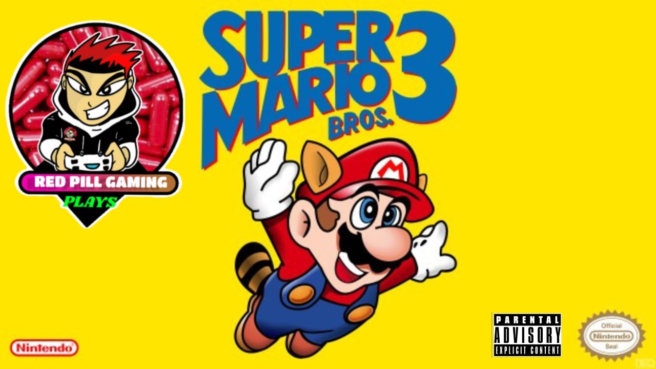 Red pill gaming plays with rage-Super mario bros 3 gameplay retro NES ...