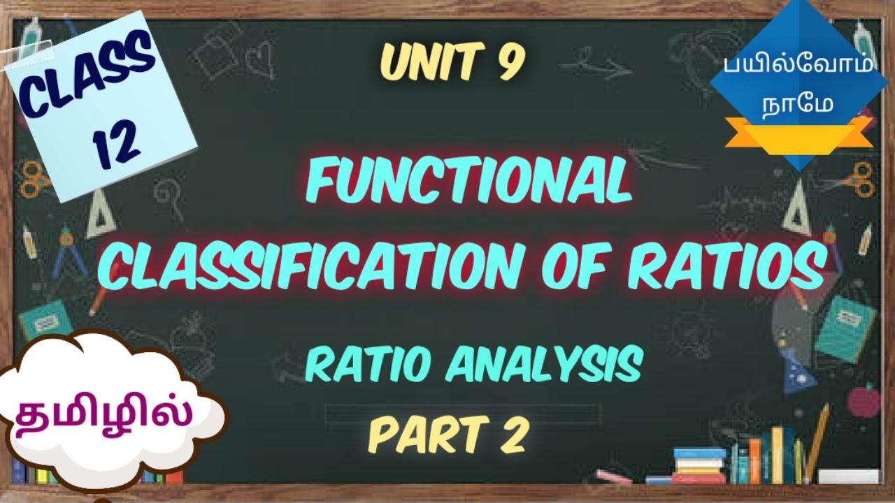 Ratio Analysis - Part 2 || Functional Classification of Ratios || in ...