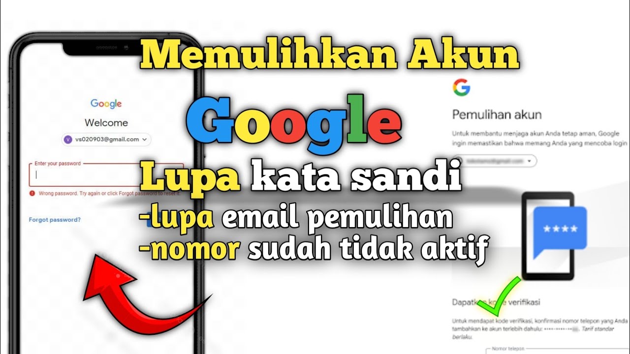 Cara Memulihkan Akun Google lupa kata sandi lupa email pemulihan - YouTube