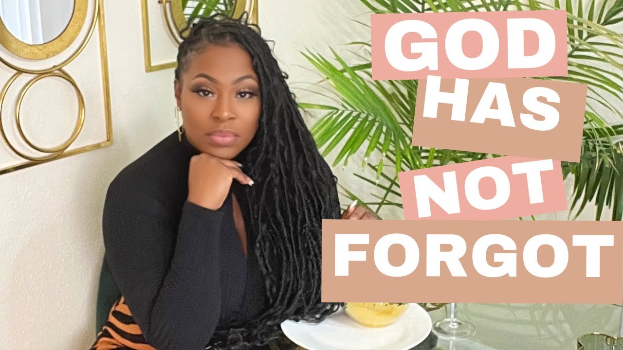 God has not forgot - YouTube