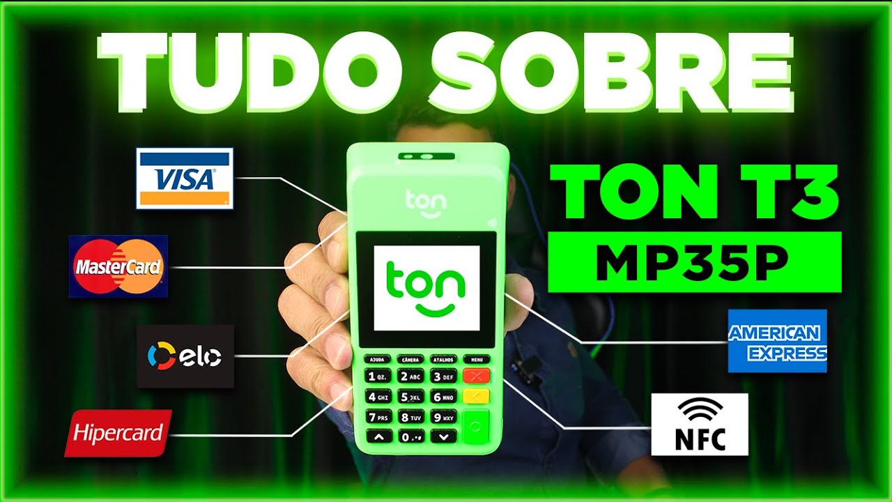 SAIBA TUDO SOBRE A MAQUINA DE CARTÃO TON T3 (MP35P) PASSO A PASSO DETALHADO - YouTube