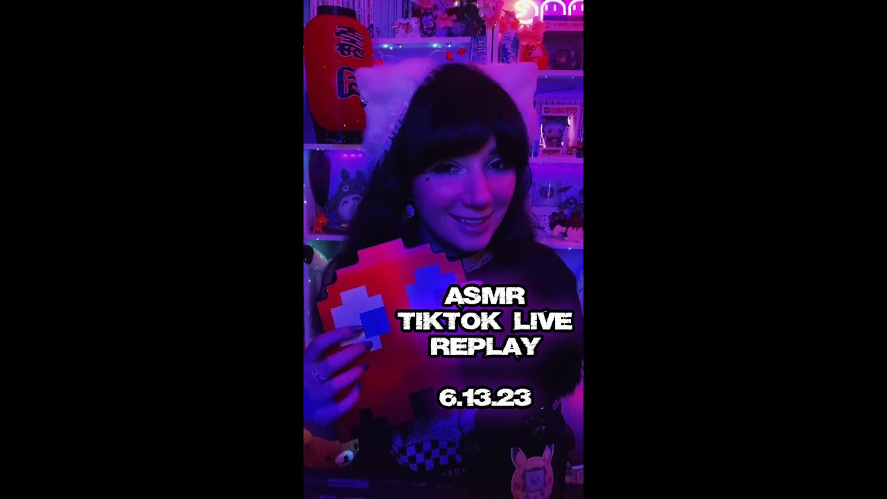 5 Hours Of Chill ASMR Tinglies | 6.13.23 #Asmr TikTok Live Replay - YouTube