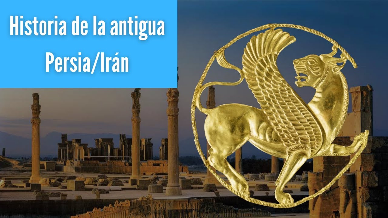 HISTORIA DE LA ANTIGUA PERSIA/IRÁN - #podcast #documental #historia # ...