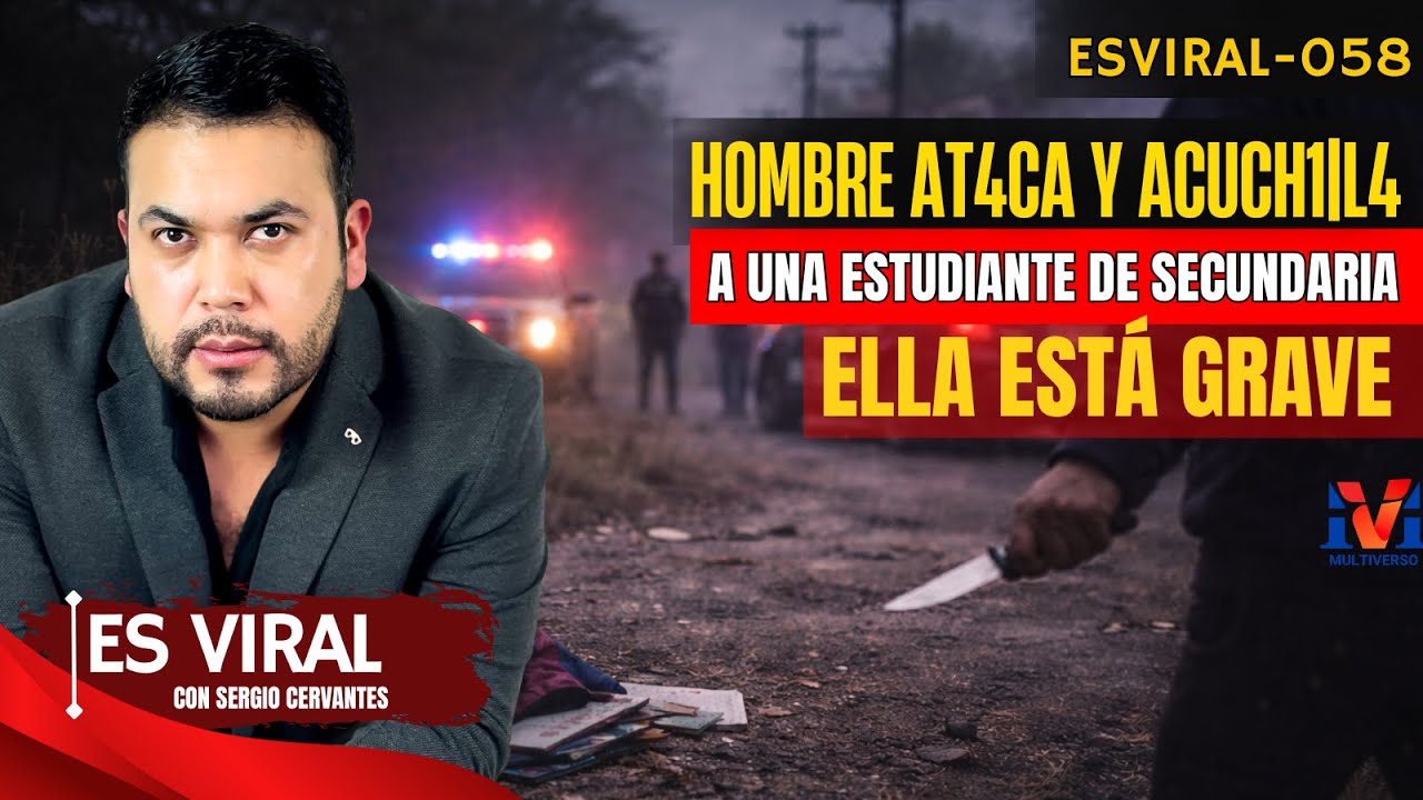 Es Viral- 58-Hombre at4ca y acuch1|l4 a una estudiante cuando se ...
