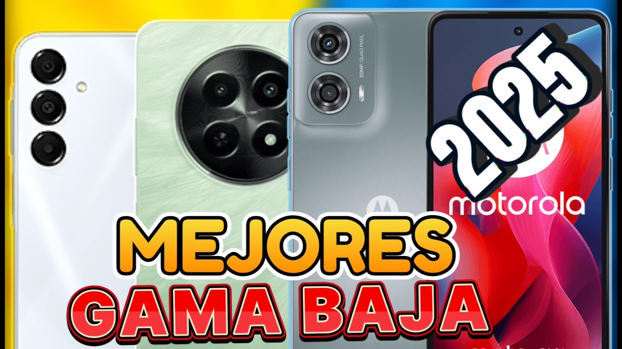 Los MEJORES Móviles de Gama Baja 2025 🔥 ¡Calidad a Precio Increíble ...