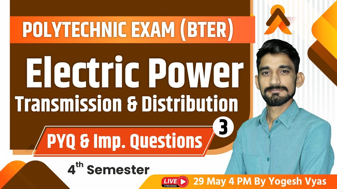 Electric Power Transmission & Distribution Part-3 | BTER 4th Semester ...