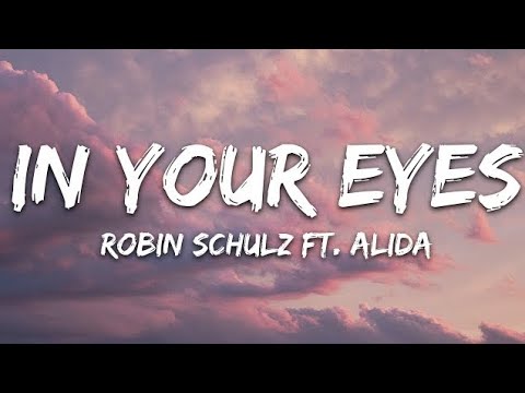 Robin Schulze | Alone, Alan walker | In Your Eyes (lyrics) | feat Alida ...
