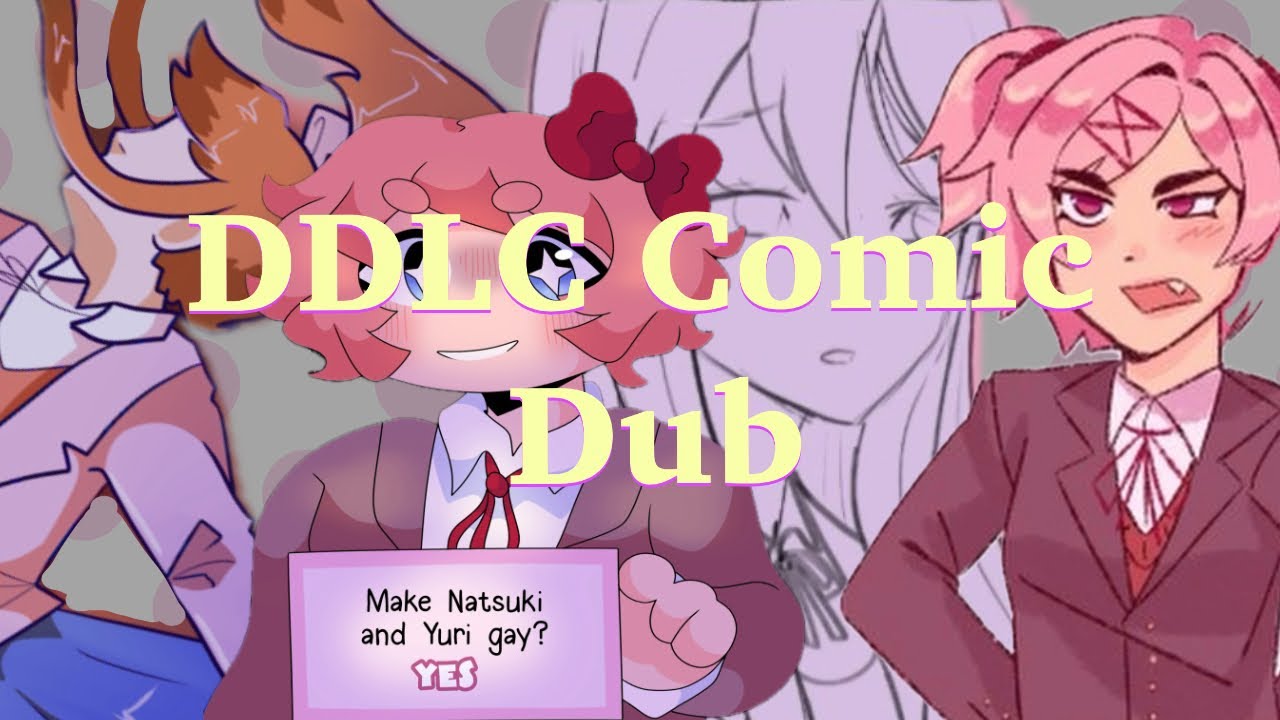 Doki Doki Literature Club (DDLC) Comic Dub Compilation - YouTube
