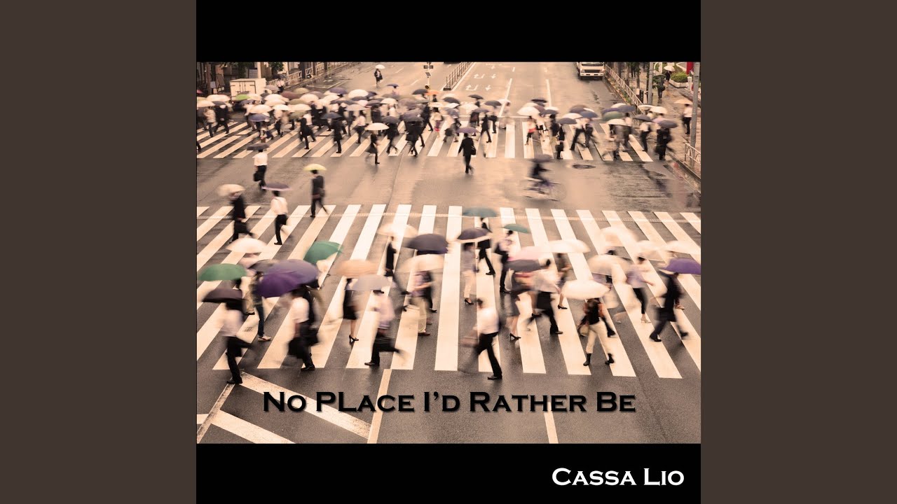 No Place I'd Rather Be - YouTube