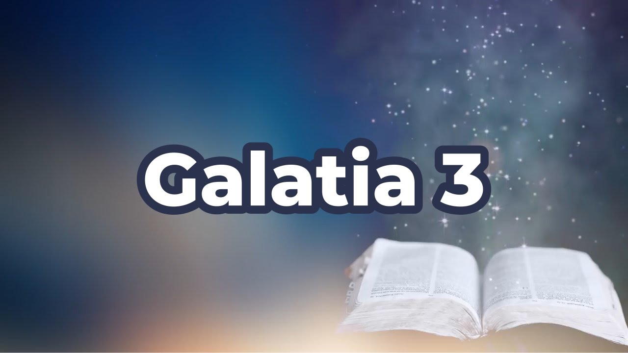 Galatia 3 - YouTube