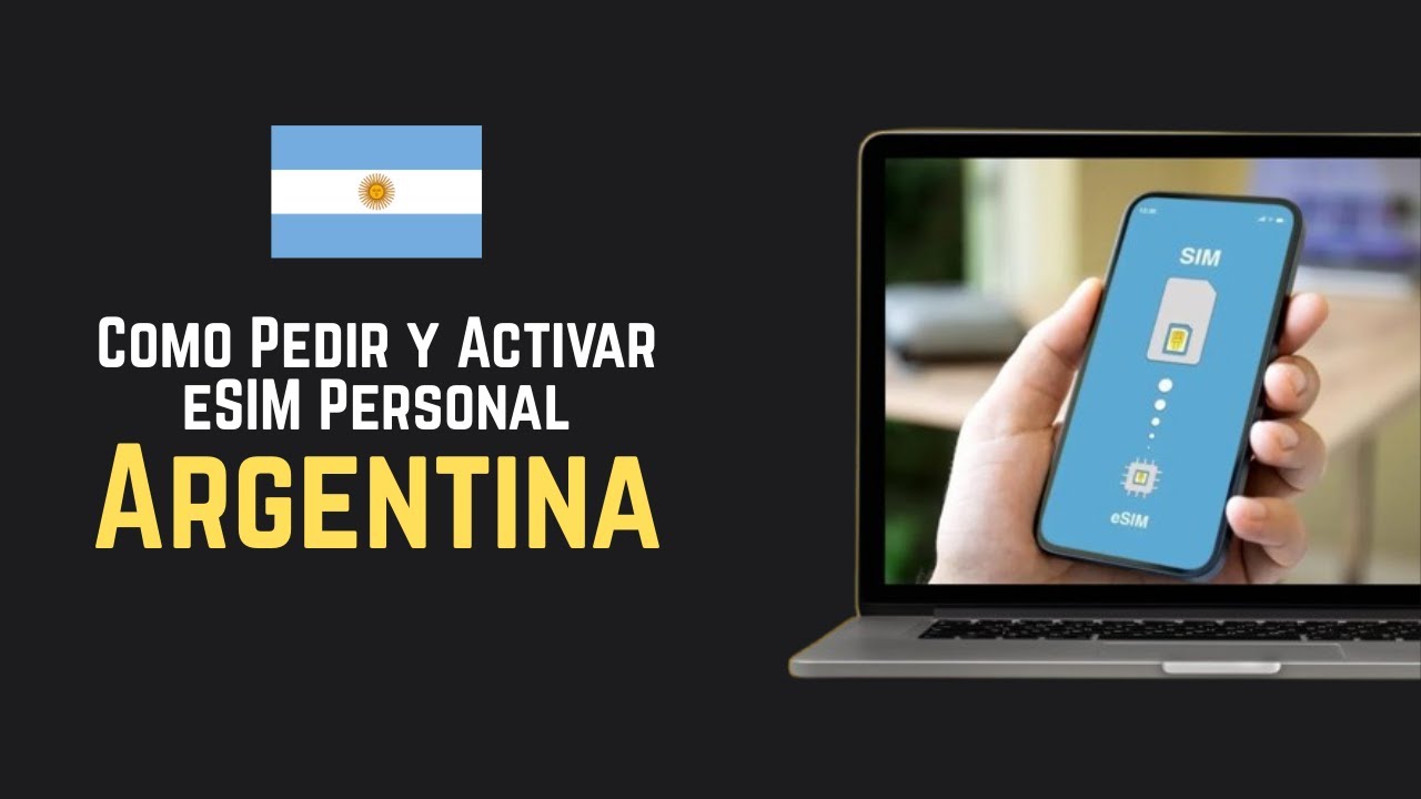 Como Pedir y Activar eSIM Personal Argentina (2025) – Paso a Paso - YouTube