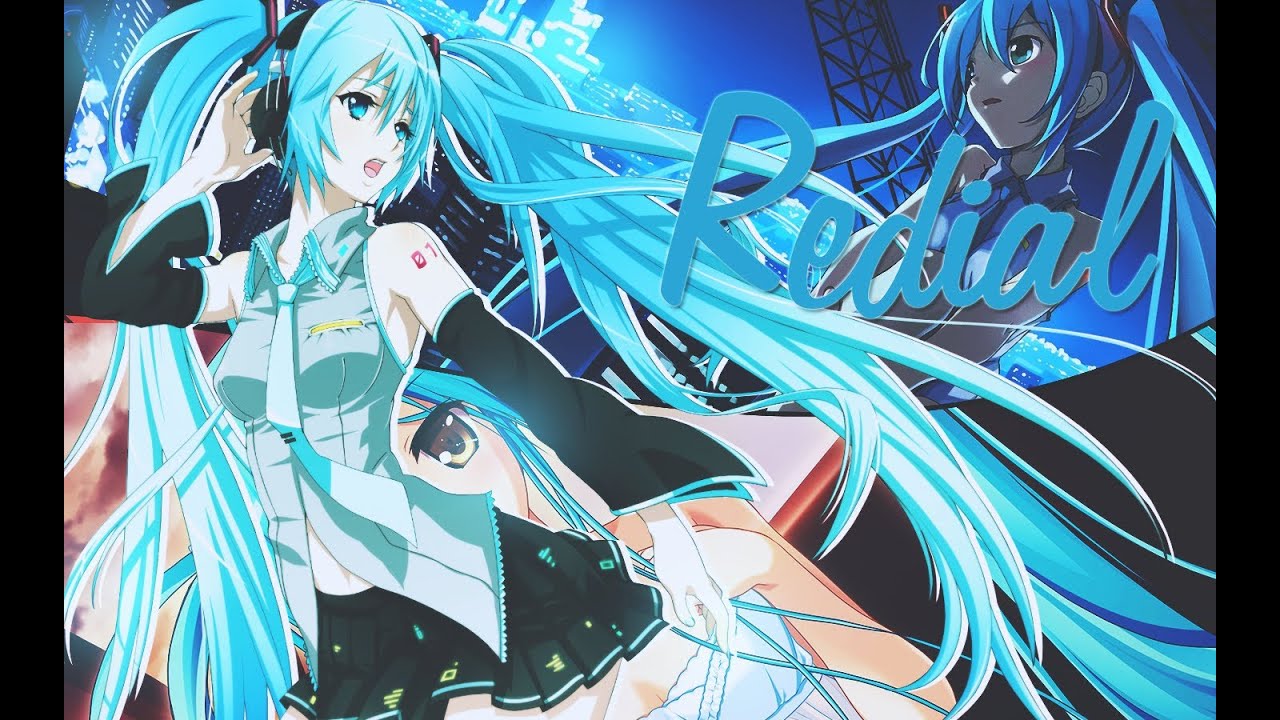 【Vocaloid】Livetune Feat Hatsune Miku ~ Redial - YouTube