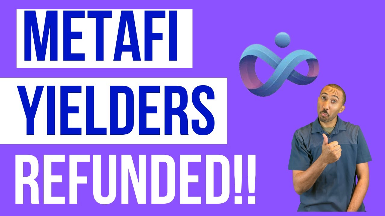 Metafi Yielders Refunds Coming in HOT!!!🔥🔥🔥 - YouTube