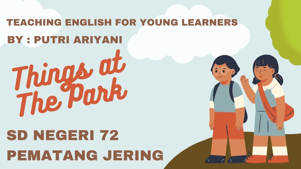 Teaching English for Young Learners - Things at The Park (Playground ...