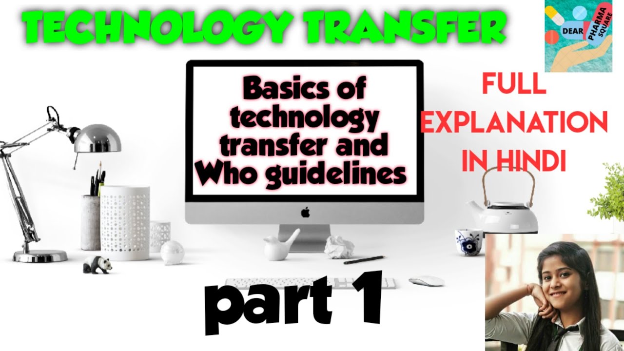 Technology Transfer (Basics and WHO guidelines) (part 1) - YouTube