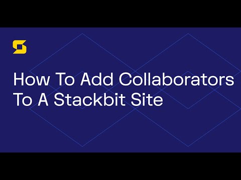 How To Add Collaborators To A Stackbit Website - YouTube