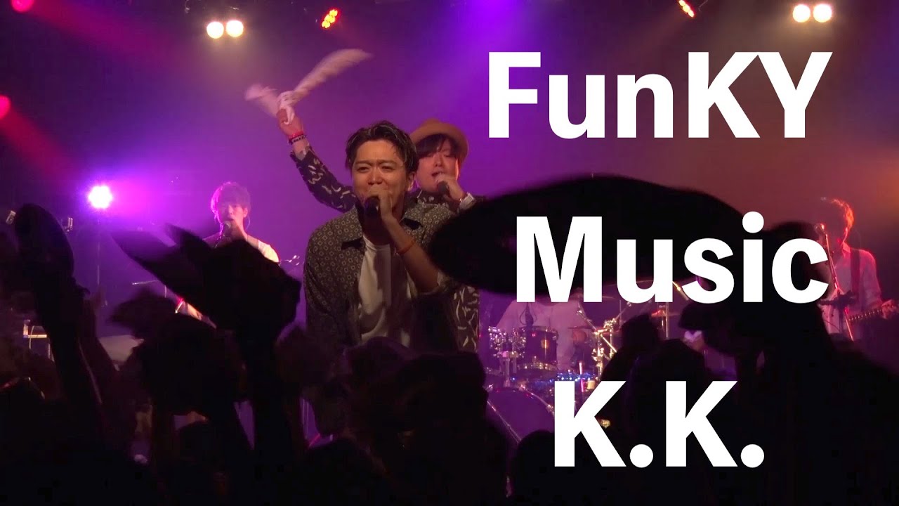 FunKY Music／K.K.【LIVE】 - YouTube