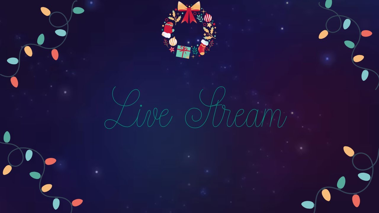 Christmas Special Live Stream 🎄 - YouTube
