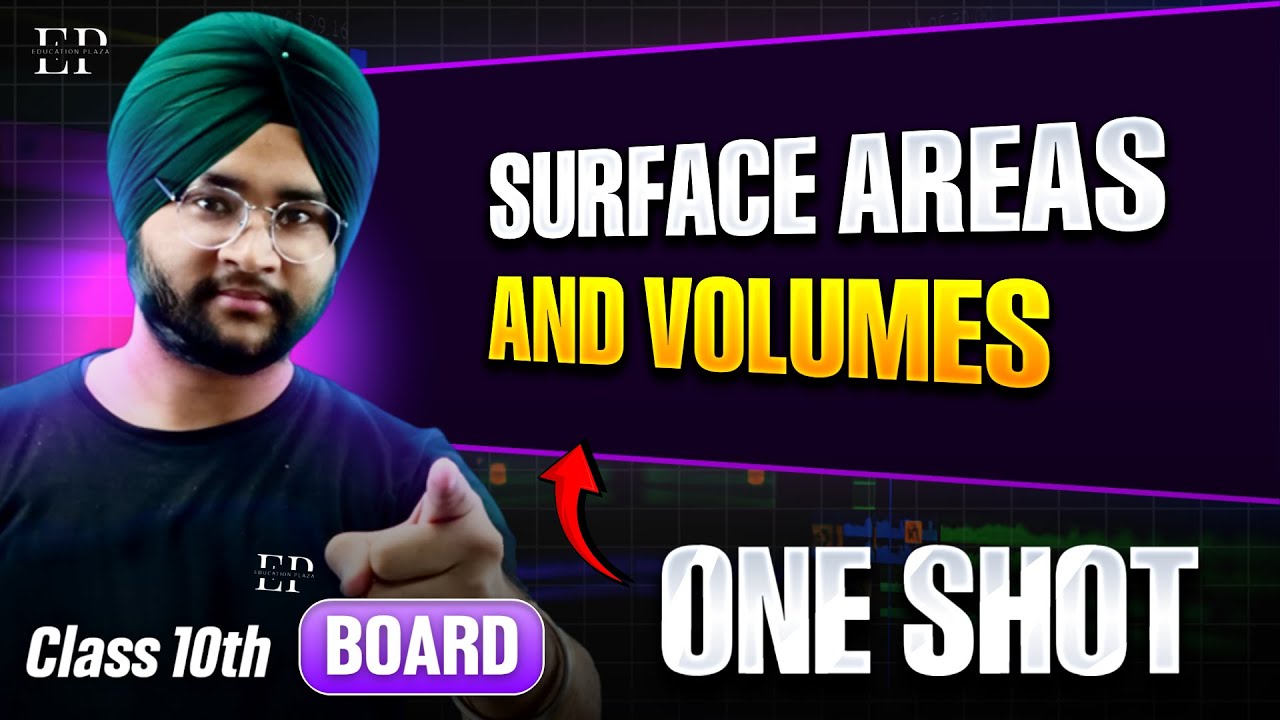 CBSE Class 10th | Surface Areas and Volumes in One Shot🔥| CBSE 2025 ...