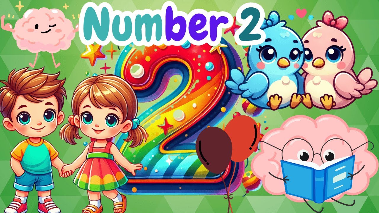 Number 2 | The Magic of Two | Two’s Fun! Let’s Count and Play ...