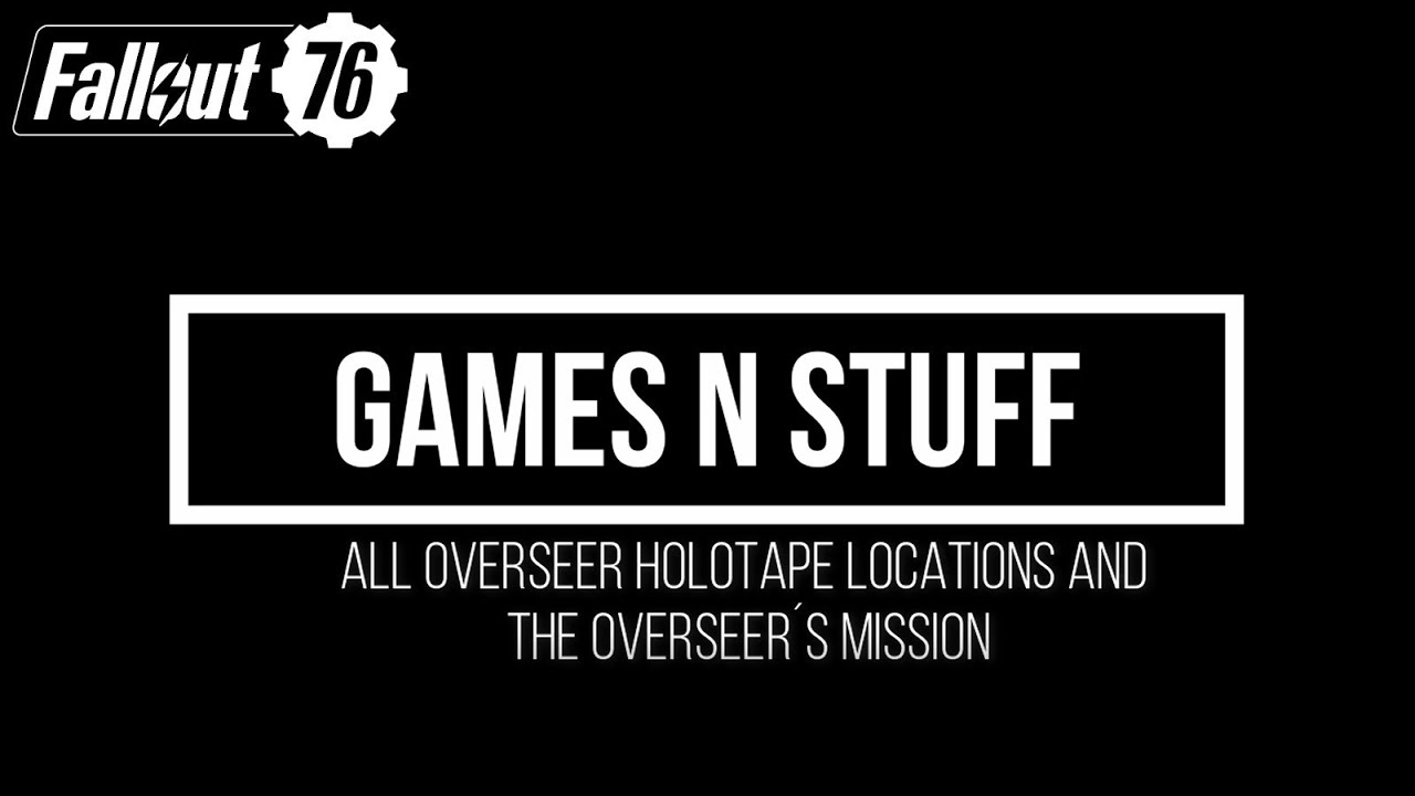 ALL Overseer holotapes | Overseers Mission | Fallout 76 | PS4 - YouTube