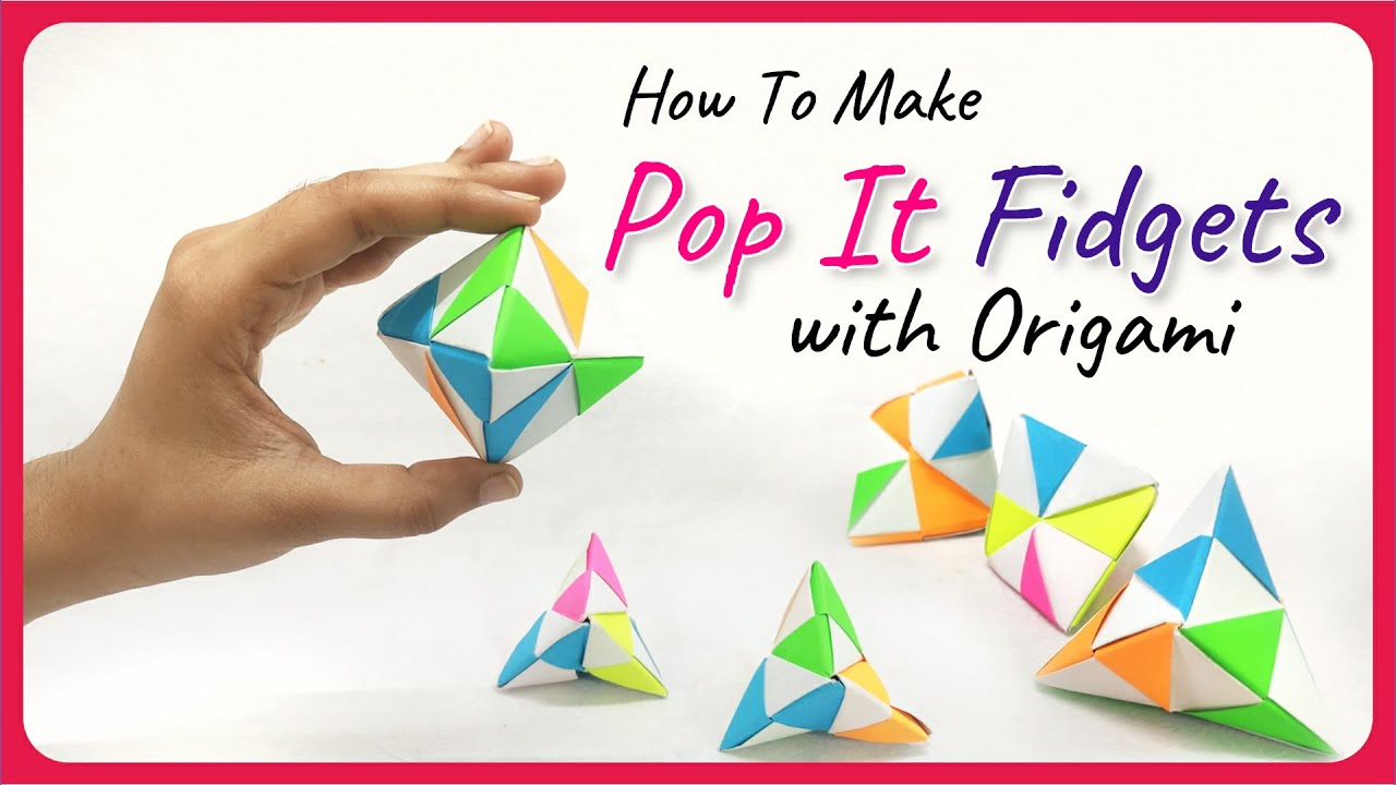 Pop It Fidget Craft with Paper | Easy Origami Pop It Fidgets | Paper ...