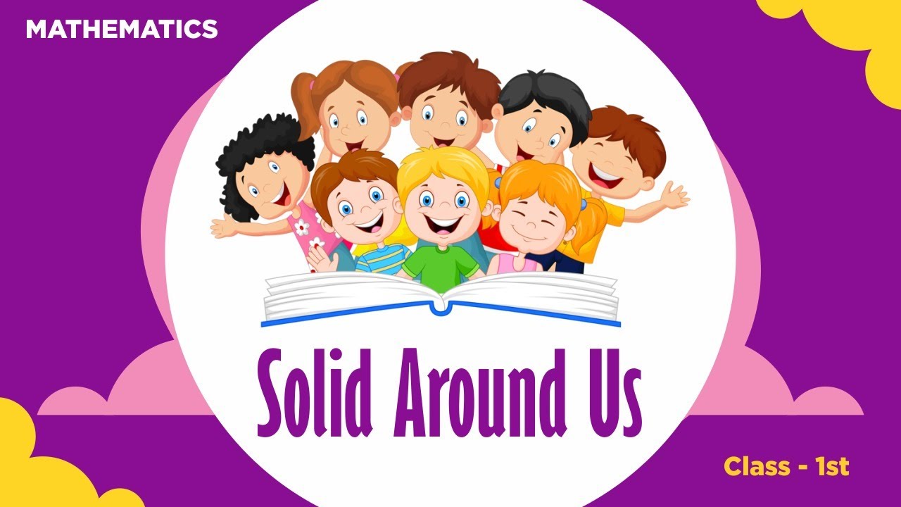 Maths | Solid around Us - YouTube