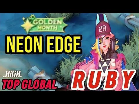 Gameplay Ruby "NEON EDGE" New GOLDEN MONTH Skin [ Top Global Ruby ...
