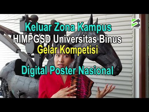 Keluar Zona Kampus, HIMPGSD Universitas Binus Gelar Lomba Digital ...