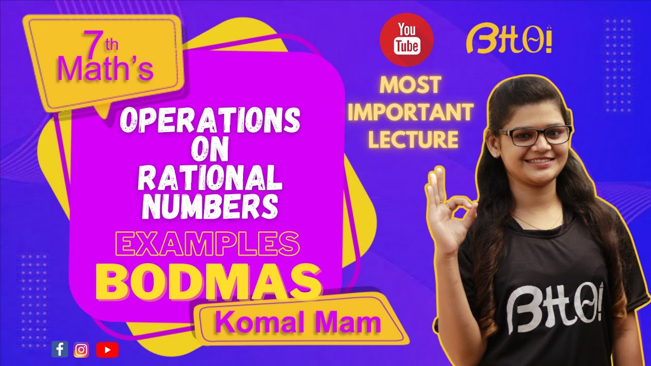 Examples on Rational Numbers I BODMAS Rule I Most Important Lecture I ...
